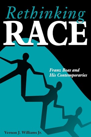 Rethinking Race - The University Press of Kentucky
