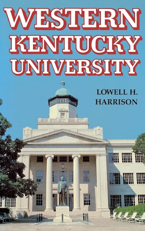 Western Kentucky University - The University Press of Kentucky