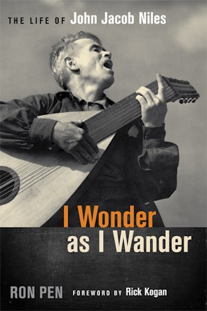 I Wonder as I Wander - The University Press of Kentucky