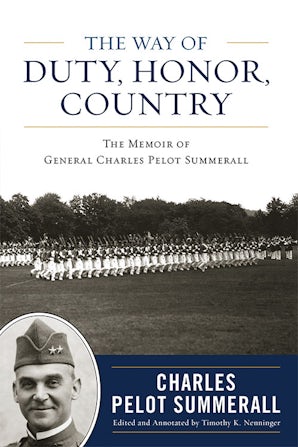 The Way of Duty, Honor, Country - The University Press of Kentucky