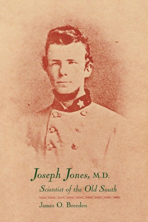 Joseph Jones, M.D. - The University Press of Kentucky