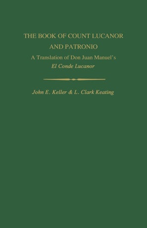 The Book of Count Lucanor and Patronio - The University Press of Kentucky