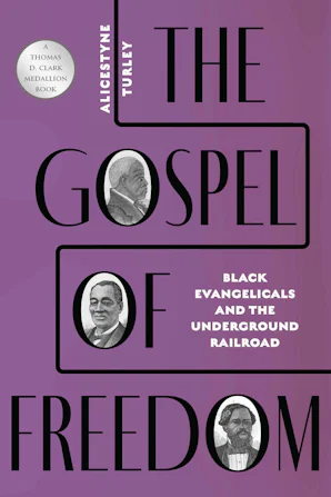 The Gospel of Freedom - The University Press of Kentucky