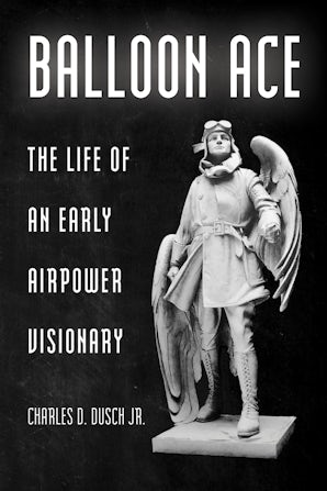 Balloon Ace - The University Press of Kentucky