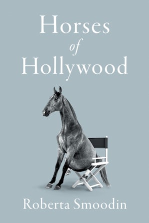 Horses of Hollywood - The University Press of Kentucky